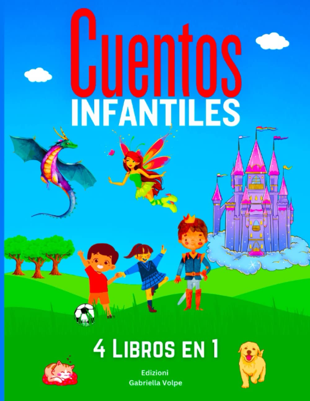 Cuentos Infantiles - (Vol.1-2-3-4): Una Colección de Historias ...